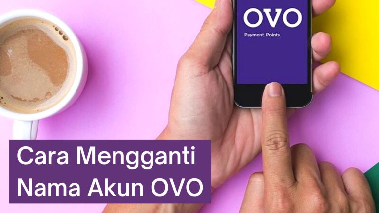 Cara Mengganti Nama Akun OVO Agar Sesuai Dengan Benar - Teknobox Cara Mengganti Nama Akun OVO Agar Sesuai Dengan Benar - Teknobox